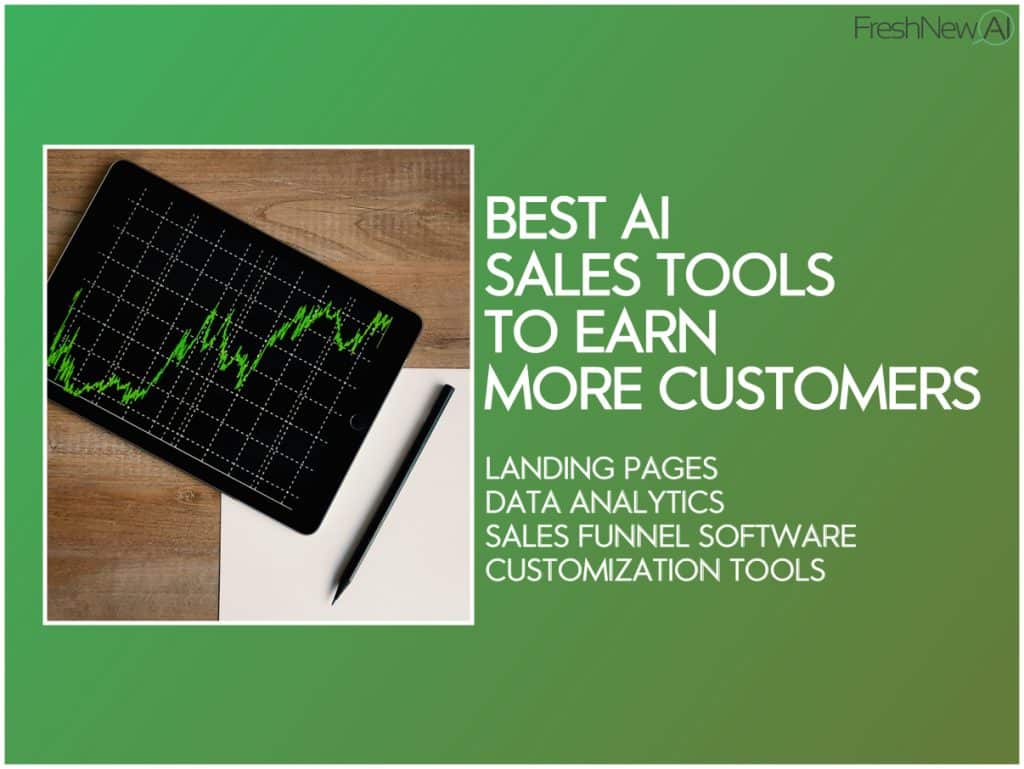 The 8 Best Sales Tools That Use AI To Earn More Customers The 8 Best Sales Tools That Use AI To Earn More Customers